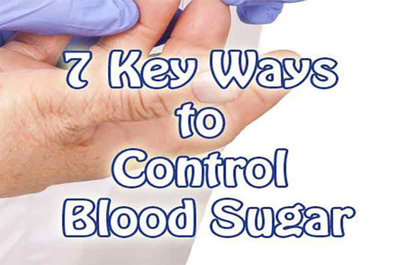 7 Key Ways to Control Blood Sugar