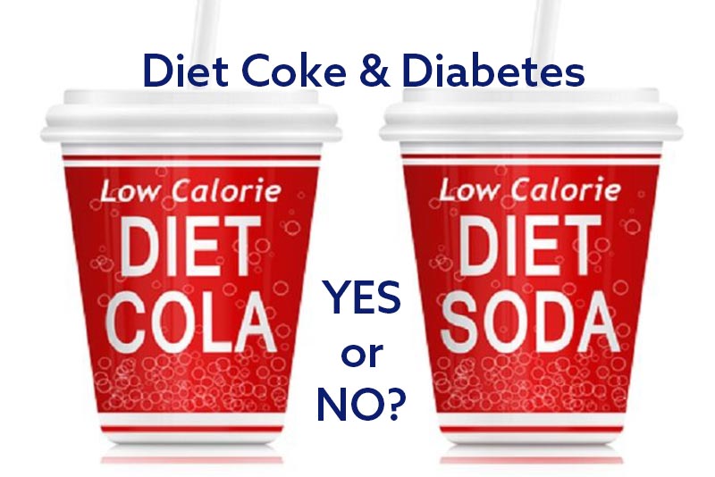 Diet Coke And Diabetes Yes Or No 