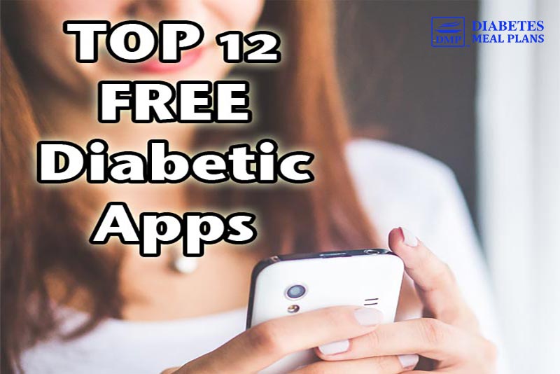 Top 12 Free Diabetic Apps