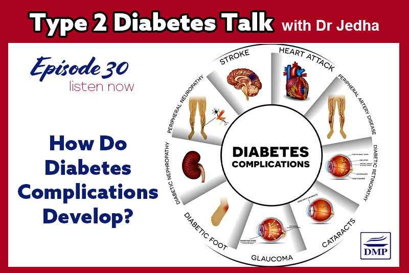 Diabetes Complications: How Do They Develop?