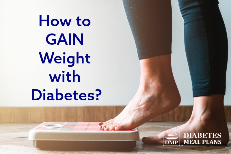 How to Gain Weight with Diabetes
