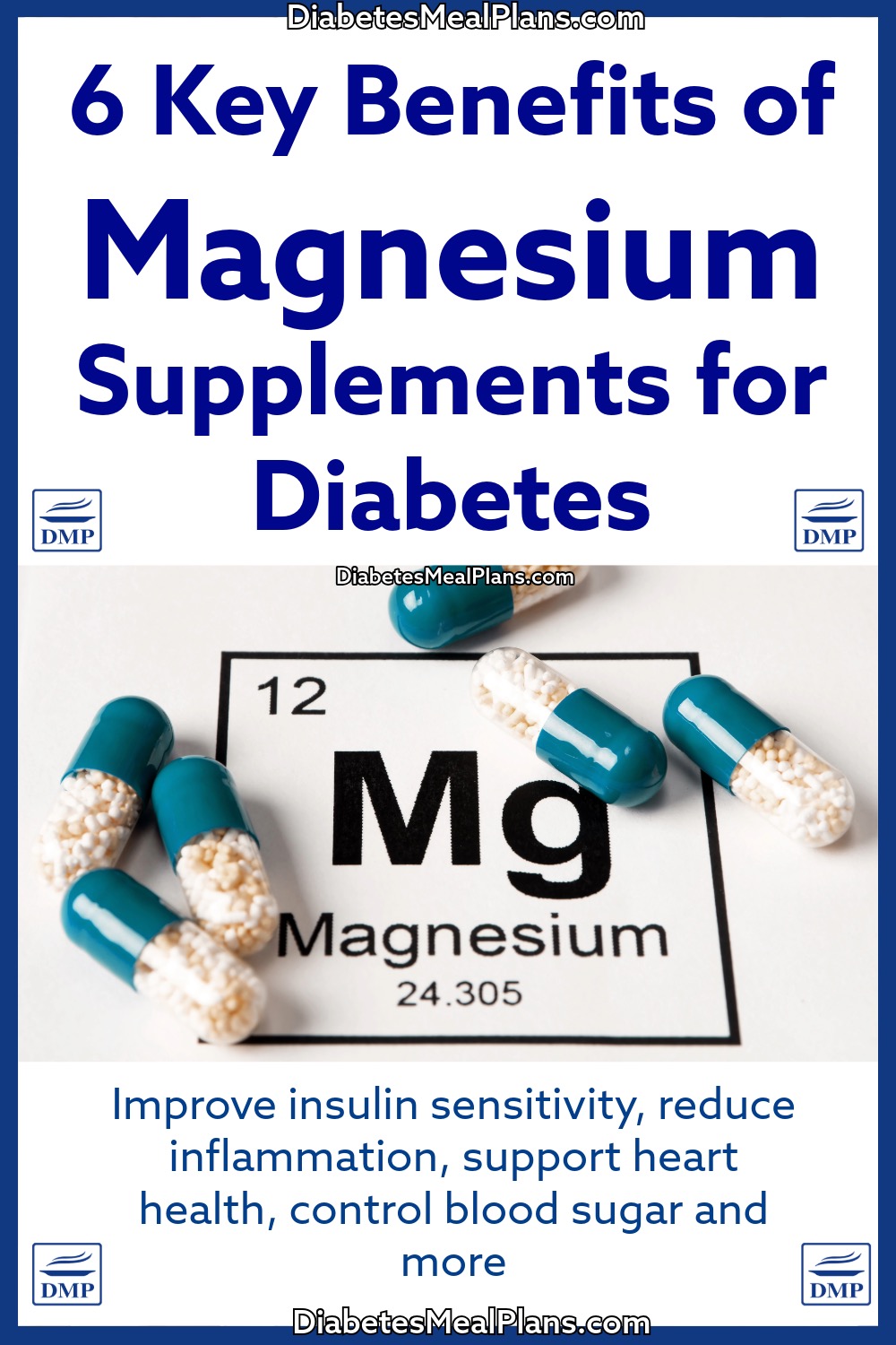 6 Key Benefits of Magnesium Supplements for Diabetes