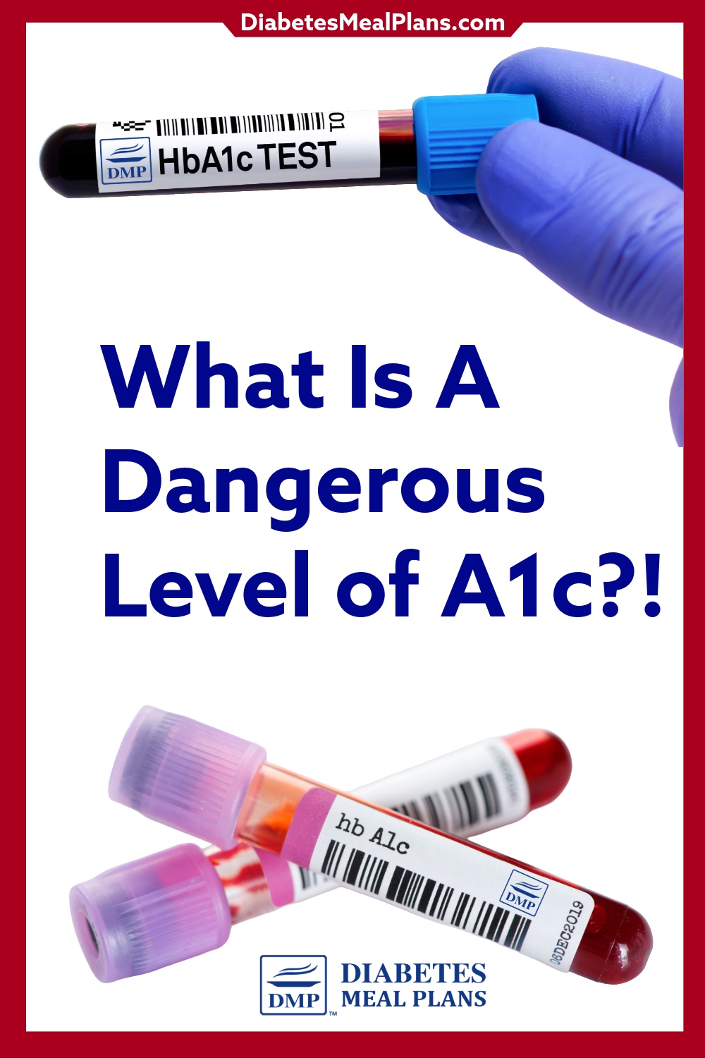 What Is A Dangerous Level of A1c?
